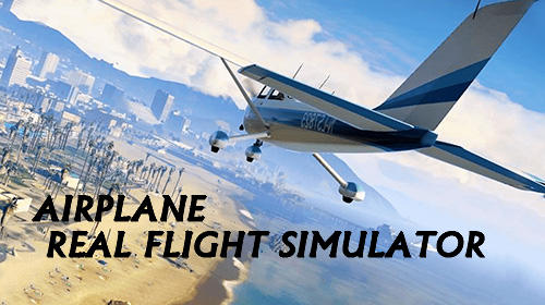 Airplane: Real flight simulator Download APK for Android (Free) | mob.org